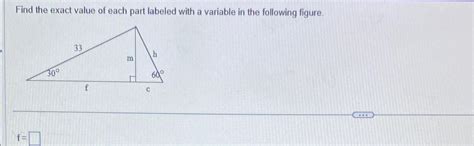 Solved Find The Exact Value Of Each Part Labeled With A