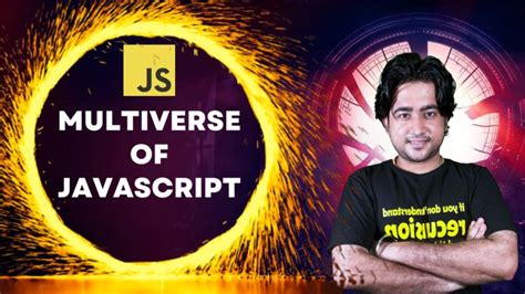 Sourav Nag On Linkedin Multiverseofjavascript Javascript