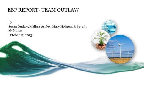 PPT EBP REPORT TEAM OUTLAW PowerPoint Presentation Free Download ID 3436304