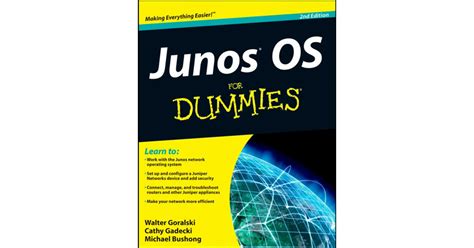 Part II Setting Up Junos OS Junos OS For Dummies Nd Edition Book