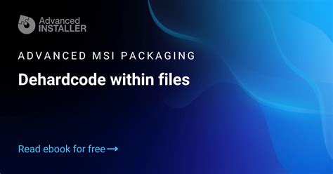 De Hardcoding Files Using Powershell And Vbscript Custom Actions