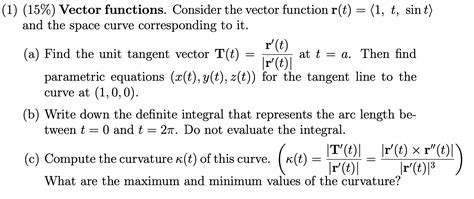 Solved Vector Functions Consider The Vector Chegg Com