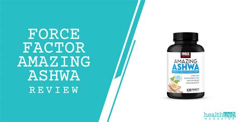 Force Factor Amazing Ashwa Review Is It Safe