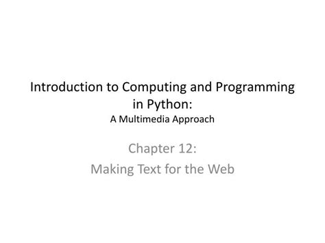 Ppt Introduction To Computing And Programming In Python A Multimedia