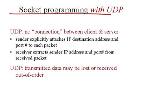 Socket Programming With Udp No Connection Between Client