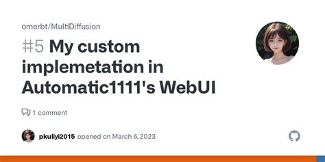 my custom implemetation in automatic1111 s webui · issue 5 · omerbt