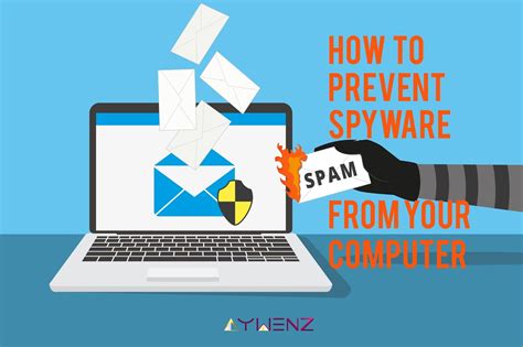 How To Prevent Spyware From Your Computer