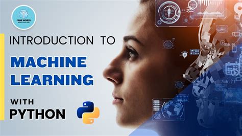 Introduction To Machine Learning With Python Fame World Educational Hub