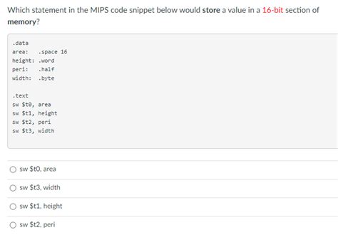 Solved Which Statement In The Mips Code Snippet Below Would