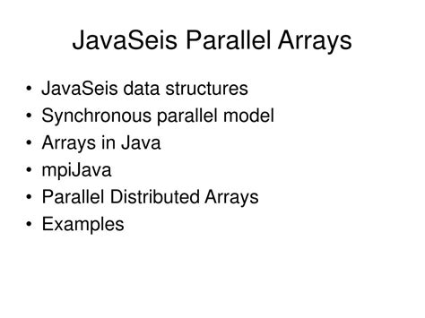 Ppt Javaseis Parallel Arrays Powerpoint Presentation Free Download Id681208