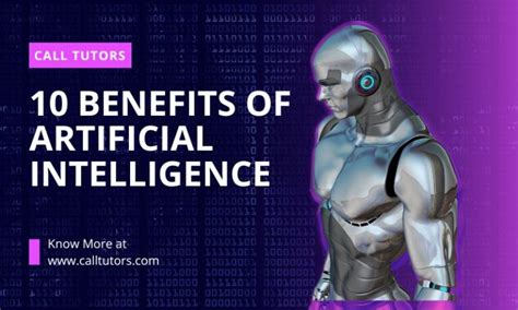 Exploring 10 Benefits Of Artificial Intelligence Transforming The Future