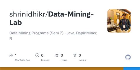 GitHub Shrinidhikr Data Mining Lab Data Mining Programs Sem Java RapidMiner R
