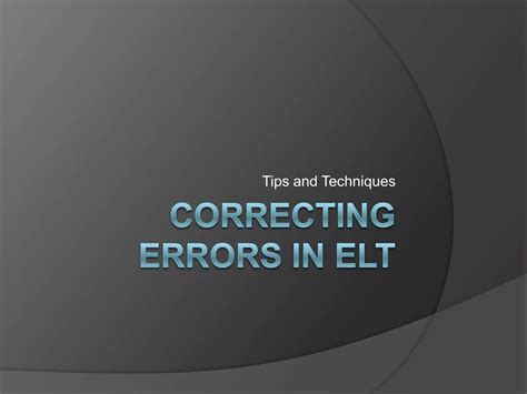 Correcting Errors In Elt Pptx Education
