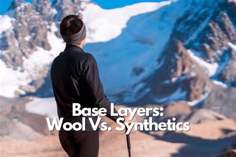 Wool Vs Synthetic Choosing A Base Layer For Thru Hiking