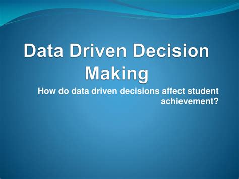 PPT Data Driven Decision Making PowerPoint Presentation Free Download ID