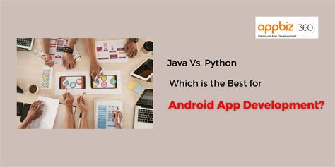 Java Vs Python Which Is The Best For Android App Development