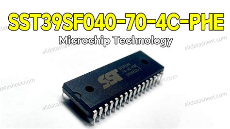 Sst39sf040 70 4c Phe Video Images Microchip Technology