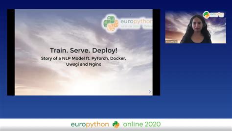 Europython 2020 Shreya Khurana Train Serve Deploy Story Of A Nlp