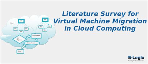 Virtual Machine Migration Cloud Computing S Logix