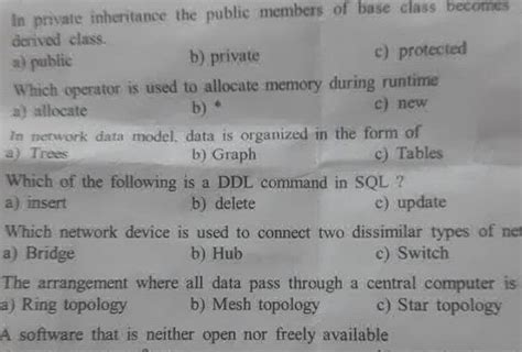 In Private Inheritance The Public Members Of Base Class Becomes Derived Class A Public B