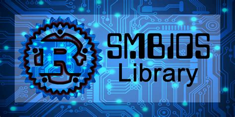 GitHub Jrgerber Smbios Lib SMBIOS Library