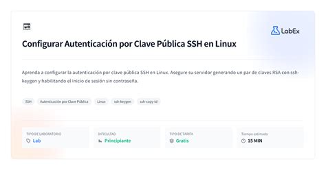 Configurar Autenticación Por Clave Pública Ssh En Linux Labex