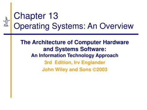 Ppt Chapter 13 Operating Systems An Overview Powerpoint Presentation