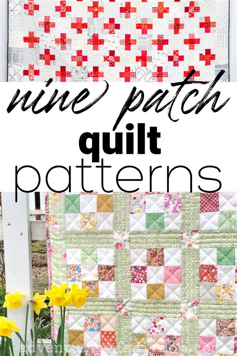 35 9 Patch Quilt Patterns Easy Pattens And Tutorials — Adventures Of