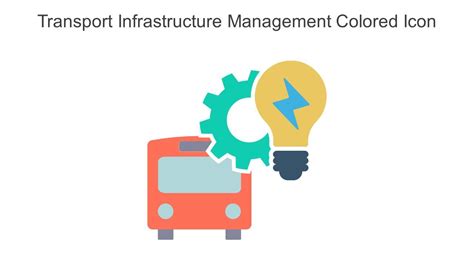 Transport Infrastructure Management Colored Icon In Powerpoint Pptx Png And Editable Eps Format
