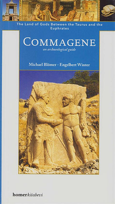 Blömer Michael Engelbert Winter Commagene The Land Of Gods Between The Taurus And The