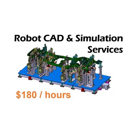 Robot Cad And Simulation Services Cad Designer