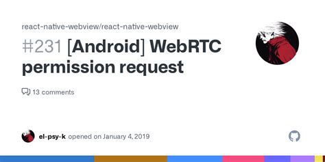 Android Webrtc Permission Request · Issue 231 · React Native Webview