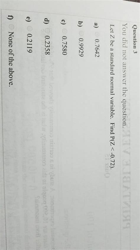 Solved Question 3 You Did Not Answer The Question Let Z Be Chegg Com