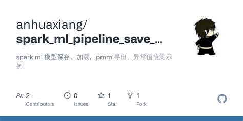 Github Anhuaxiangsparkmlpipelinesavepmmloutler Spark Ml 模型保存