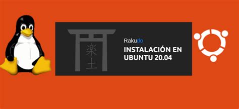 Rakudo Cómo Instalar Este Compilador De Raku En Ubuntu 2004