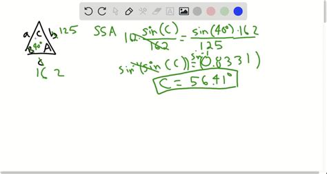 SOLVED Solving A Triangle Solve Triangle ABC B 125 C 162 Numerade
