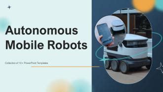 Autonomous Mobile Robots Powerpoint Ppt Template Bundles PPT Slide