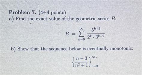 solved problem 7 4 4 points a find the exact value of