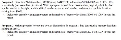Solved Program 1 Store Two 24 Bit Numbers 123456 And
