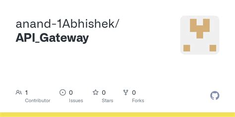 github anand 1abhishek api gateway