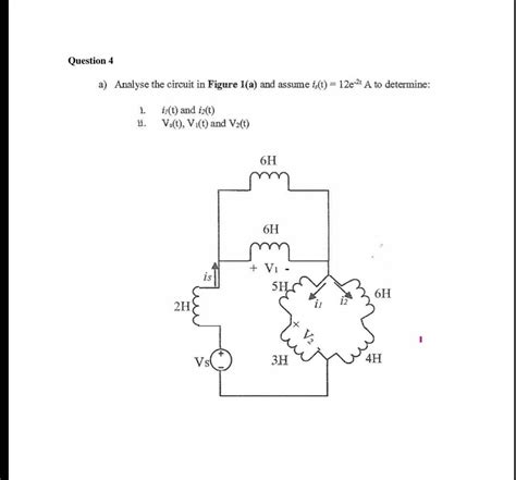 solved question 4 a analyse the circuit in figure 1 a and