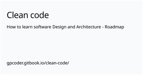 how to learn software design and architecture roadmap clean code