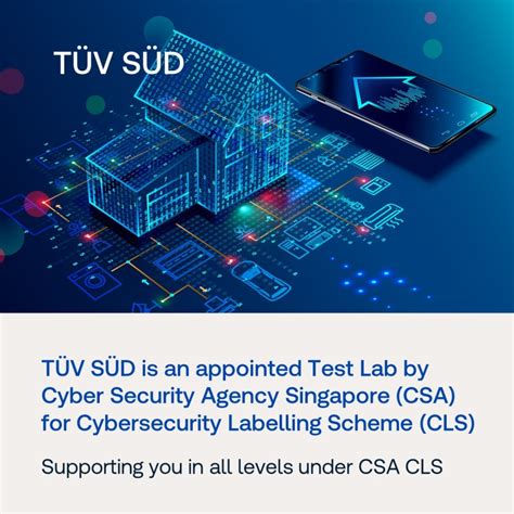 TÜv SÜd On Linkedin Cybersecurity Labelling Scheme Cls Csa Singapore