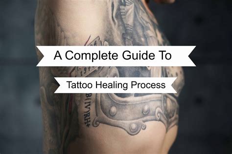 From Fresh Ink To Timeless Art The Tattoo Healing Process And Timelin