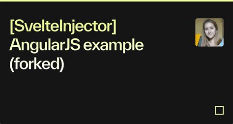Svelte Injector Examples Codesandbox