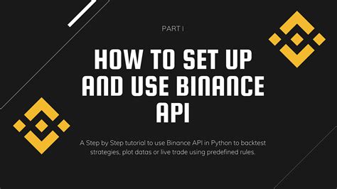 How To Set Up And Use Binance Api With Python Part 1 Siméon Ferez Python In Plain English