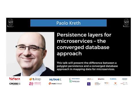 Paolo Kreth Persistence Layers For Microservices The Converged
