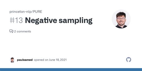Negative Sampling · Issue 13 · Princeton Nlp Pure · Github