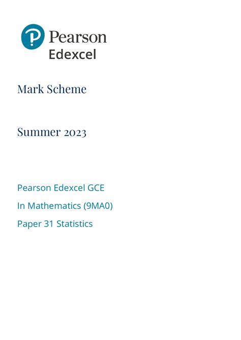 Pearson Edexcel A Level June 2023 Maths Paper 31 Statistics Markscheme All Answers Are