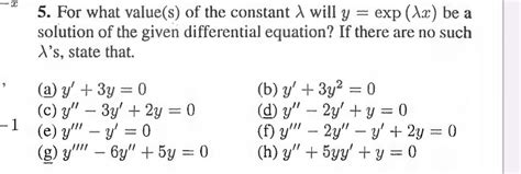 Solved 5 For What Values Of The Constant λ Will Yexpλx